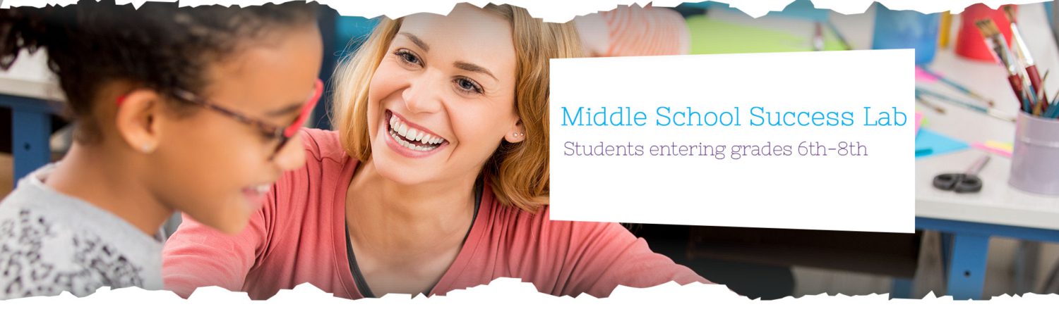 Middle School Success Lab – Learning Resource Center